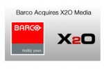 Barco Enters Digital Signage Market in Big Way with Acquisition of X2O ...