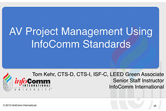 AV Project Management Using InfoComm Standards – rAVe [PUBS]