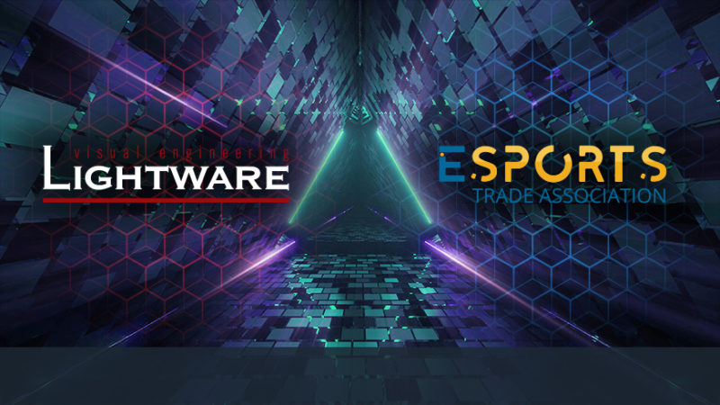 Lightware Visual Engineering Joins the Esports Trade Association – rAVe ...