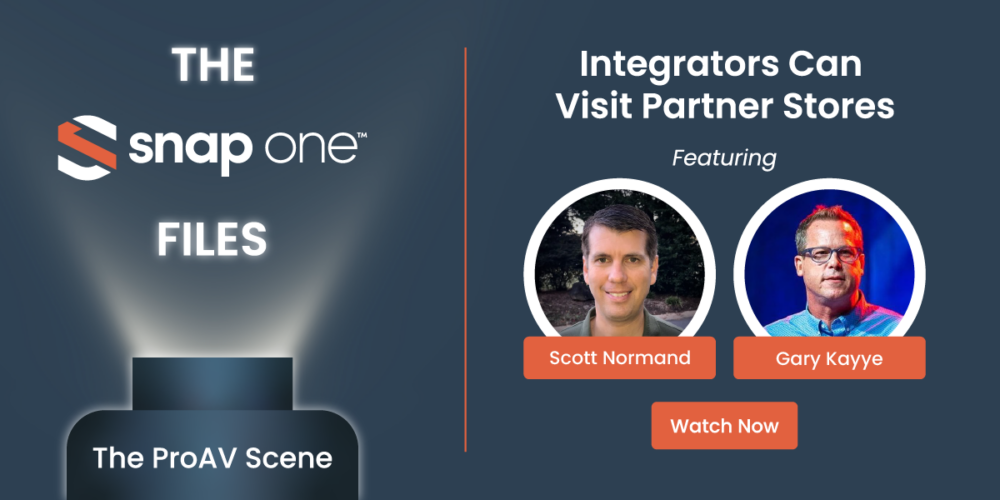 The Snap One Files — Episode 10: Integrators Can Visit Partner Stores ...
