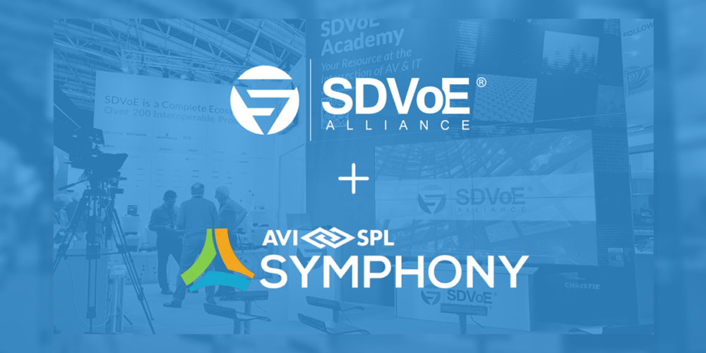 SDVoE Alliance Announces Integration With AVI-SPL Symphony – rAVe [PUBS]