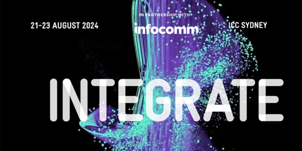 ANZ-Based Integrate Show Expands AVIXA Partnership Three More Years ...