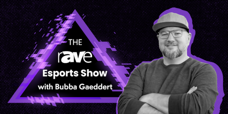 The rAVe Esports Show – rAVe [PUBS]
