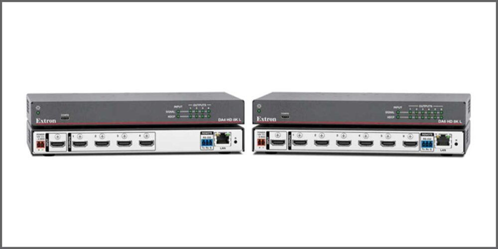Extron Debuts 4 and 6 Output HDMI DAs with 40Gbps Bandwidth; Means ...