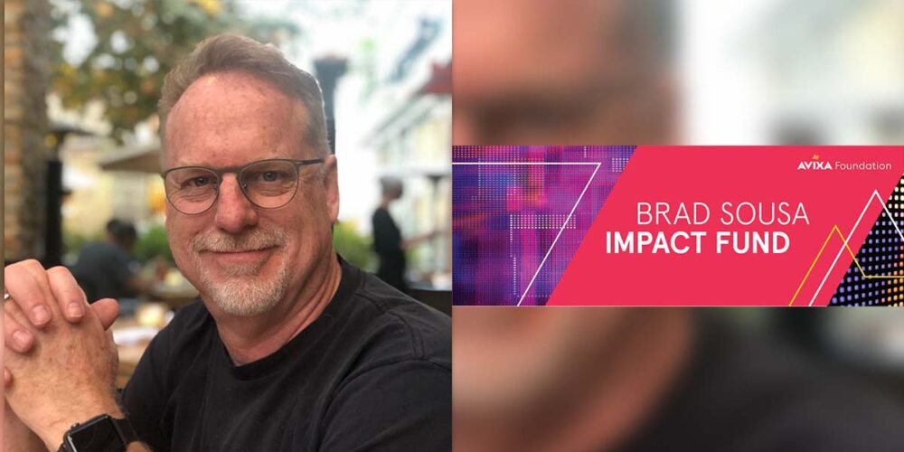 AVIXA Opens Applications for Brad Sousa Impact Fund Grants Ahead of InfoComm 2025 – rAVe [PUBS]