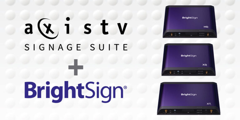 Visix Adds BrightSign Support to AxisTV Signage Suite 1.92 – rAVe [PUBS]