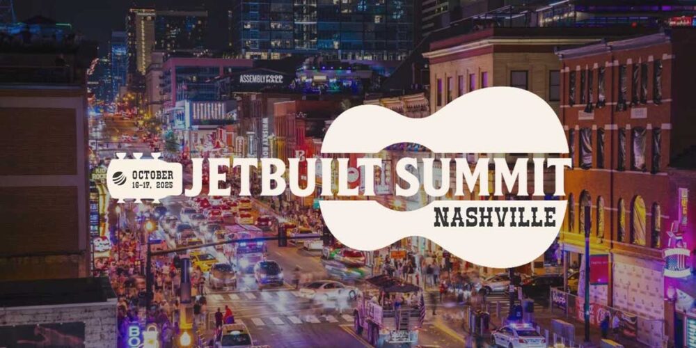 Jetbuilt to Host 2025 Global User Summit in Nashville, Oct. 16–17 – rAVe [PUBS]